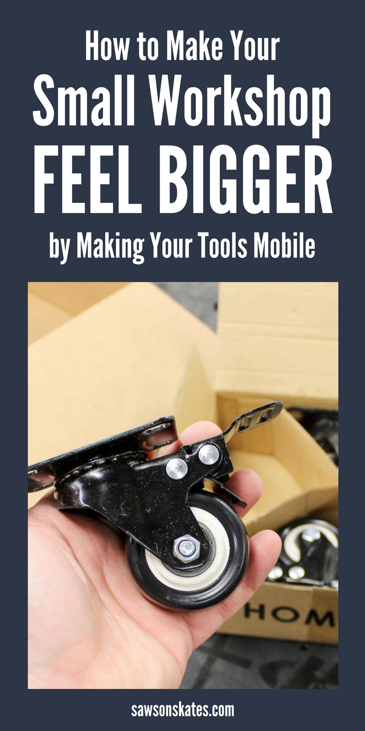 7 Ideas to Make Your Tools Mobile & Maximize Workshop Space
