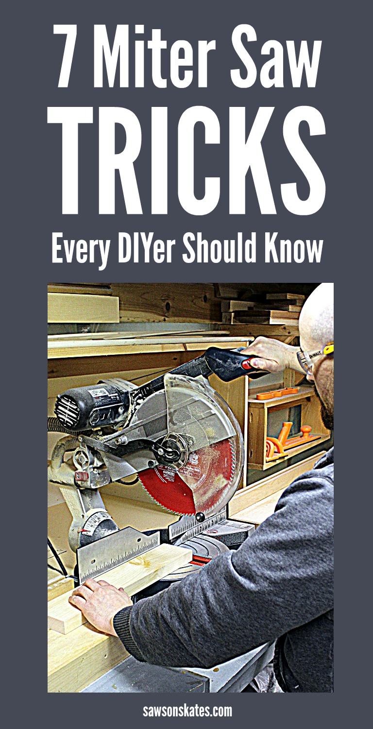 7 Miter Saw Tricks Every DIYer Should Know | Saws on Skates