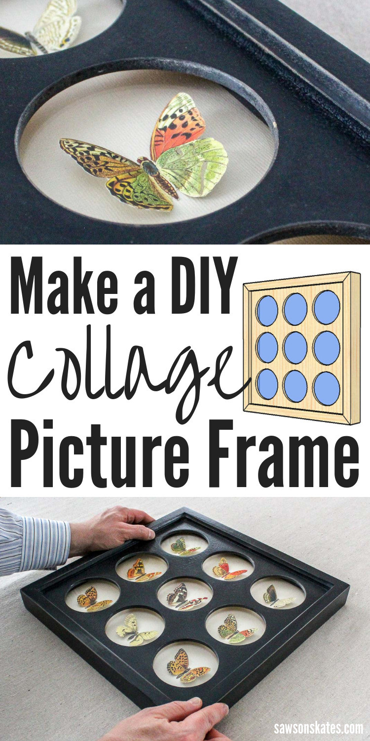 diy-collage-picture-frames-pin - Saws on Skates