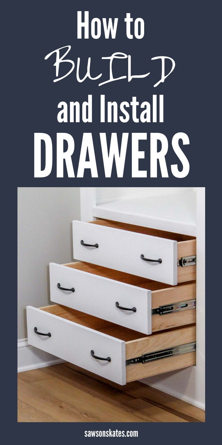 How to Build DIY Drawers (Easy + Foolproof) | Saws on Skates®